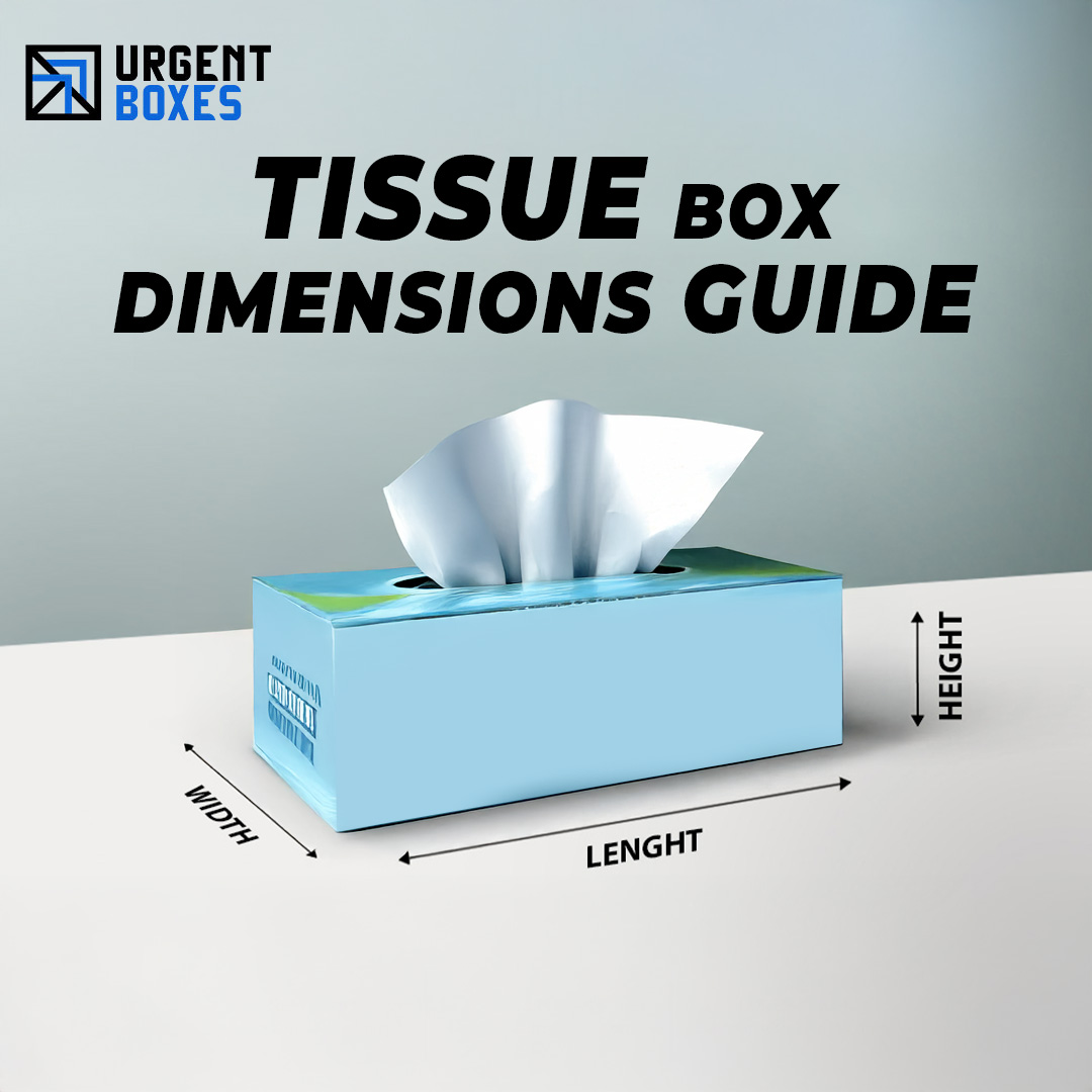 Standard Tissue Box Dimensions: Everything You Should Know